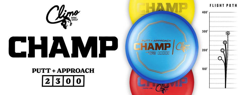 Champ – Climo Disc Golf